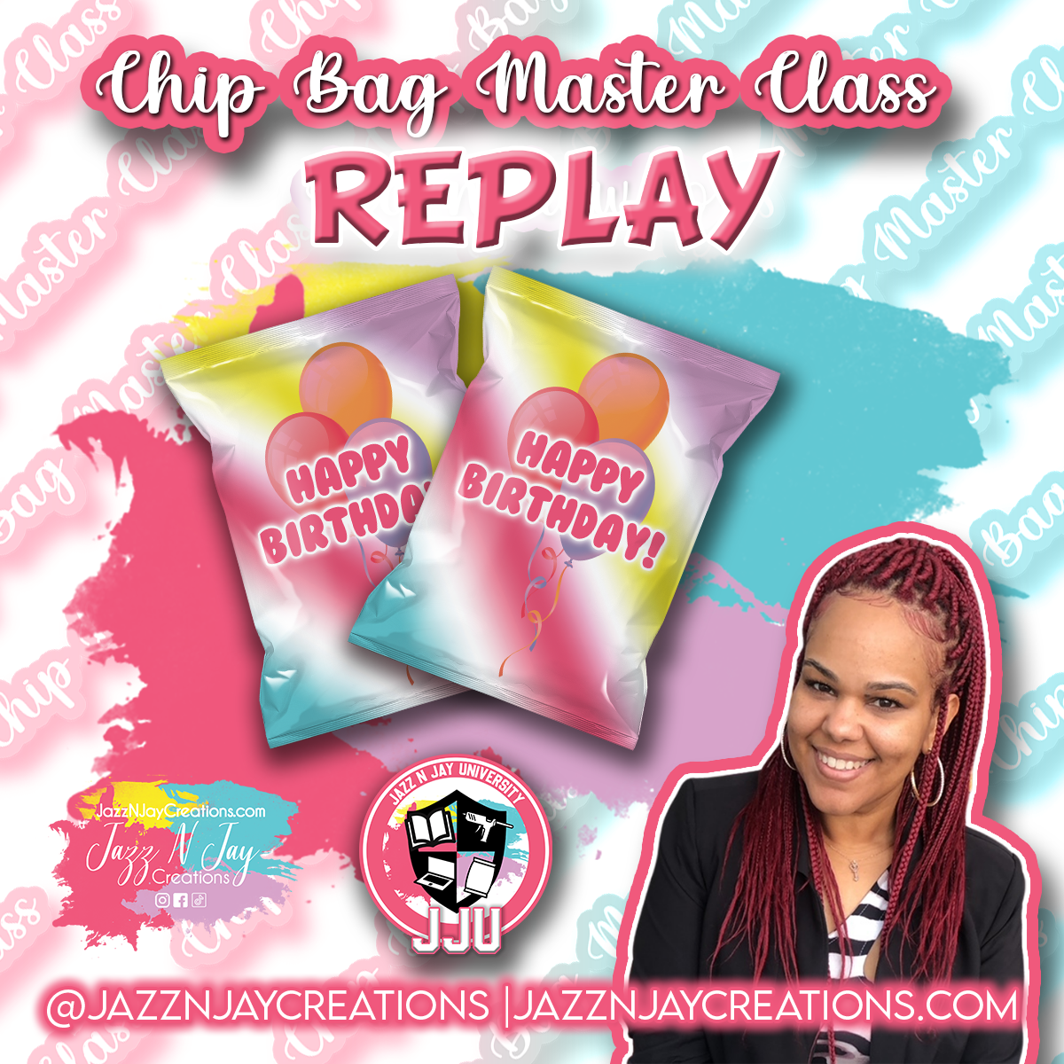 **REPLAY** Chip Bag Masterclass – Jazz N Jay Creations
